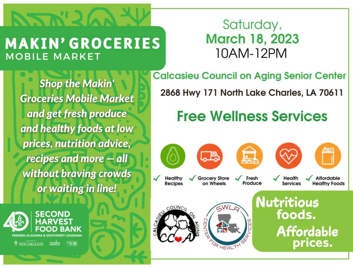 Makin' Groceries Mobile Market- Lake Charles | SWLA Center for Health ...