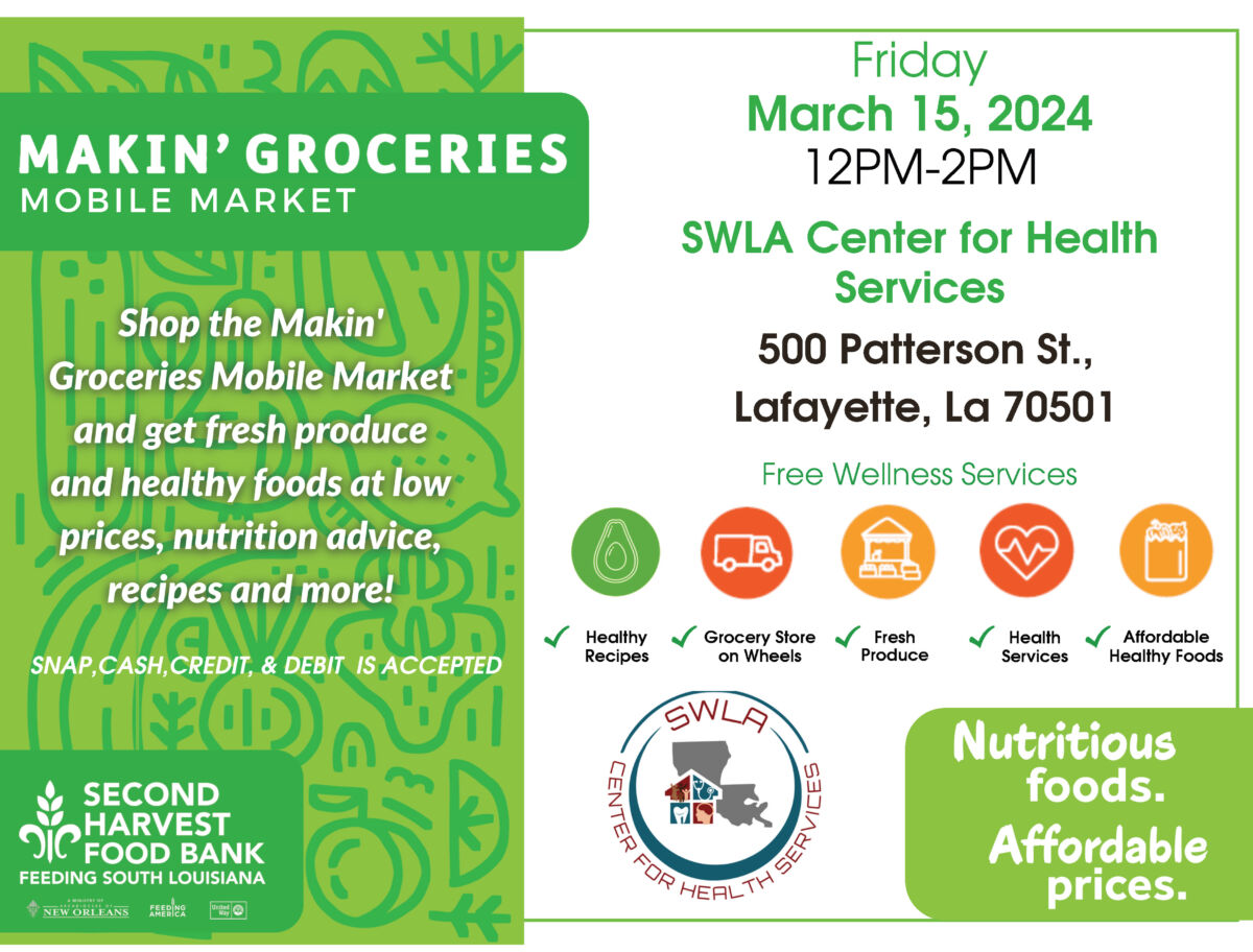 Makin' Groceries Mobile Market- Lafayette | SWLA Center for Health Services
